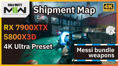 Shipment Map In Cod Mw2 Messi Bundle Weapons Rx 7900 Xtx 5800x3d 4k Ultra Benchmark