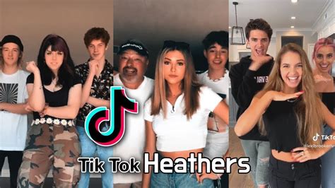 Shut Up Heather Sorry Heather Tik Tok Compilation October 2019 Youtube