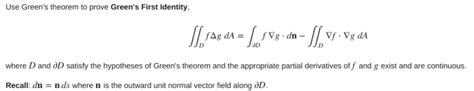 Solved Use Green S Theorem To Prove Green S First Identity Chegg Com