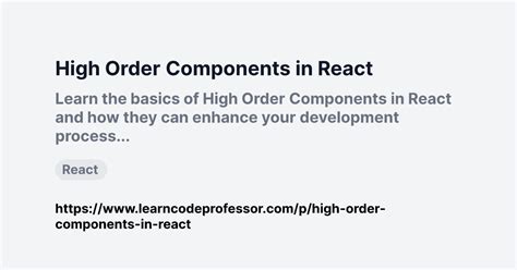 High Order Components In React Learncodeprofessor