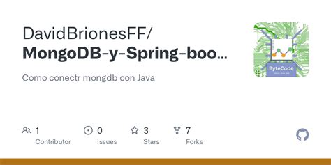 Github Davidbrionesffmongodb Y Spring Boot Conexion Como Conectr Mongdb Con Java