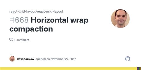 Horizontal Wrap Compaction · Issue 668 · React Grid Layoutreact Grid