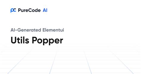 Build Great Elementui Utils Popper Components Faster Using Ai Tools