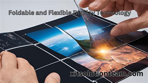 Foldable And Flexible Display Technology