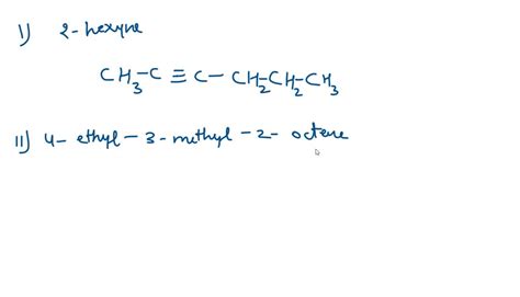 Solved Draw The Structure For 4 Ethyl 3 Methyl 2 Octene