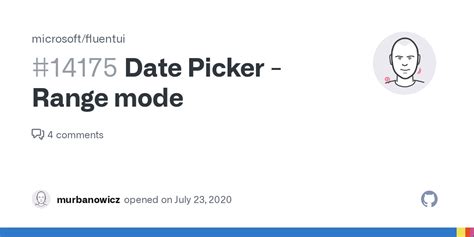 Date Picker Range Mode · Issue 14175 · Microsoftfluentui · Github