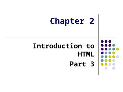 Ppt Introduction To Html Part 3 Chapter 2 Learning Outcomes Identify How To Design Frames