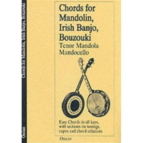 Chords For Mandolin Irish Banjo Bouzouki Tenor Mandola Mandocello
