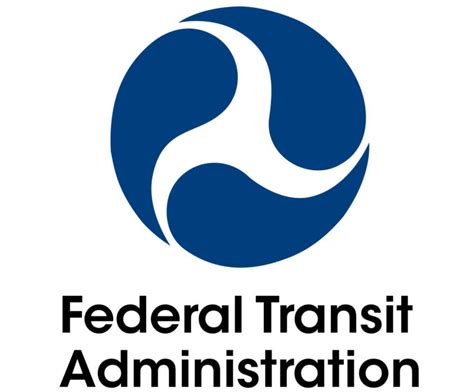 Fta Federal Transit Administration Your Regional Transit Association