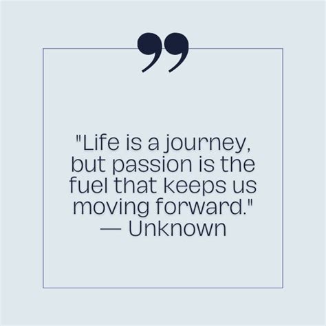 100 Inspiring Quotes About Passion To Fuel Your Dreams • Sandjest Ts