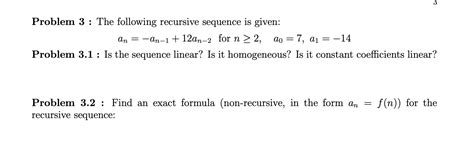 Solved Problem 3 The Following Recursive Sequence Is