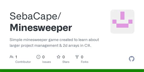 Github Sebacapeminesweeper Simple Minesweeper Game Created To Learn About Larger Project