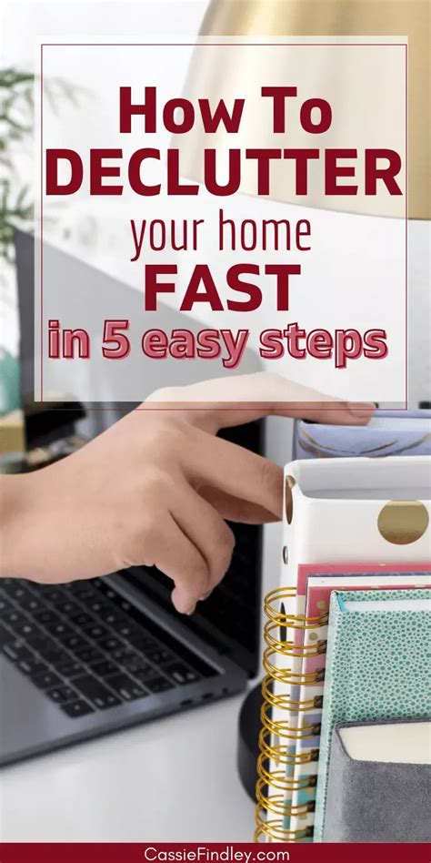 How To Declutter Fast In 5 Easy Steps Cassie Findley Declutter Your Home Declutter
