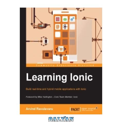 یادگیری Ionic ساخت برنامه های موبایل همزمان و ترکیبی با Ionic وبلاگ
