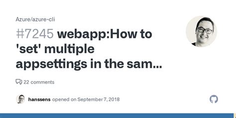 Webapp How To Set Multiple Appsettings In The Same Command · Issue 7245 · Azure Azure Cli