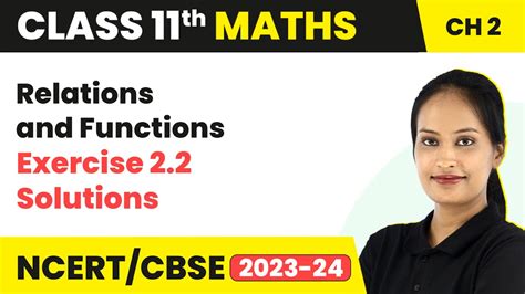 relations and functions exercise 2 2 solutions class 11 maths