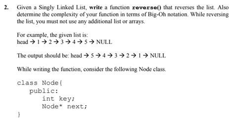 Solved Given A Singly Linked List Write A Function Chegg
