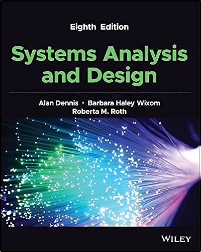 systems analysis and design 8th edition solutions course hero