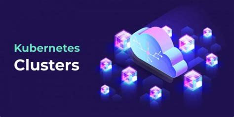Understanding The Core Components Of Kubernetes Clusters RedSwitches