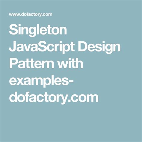 Singleton Javascript Design Pattern