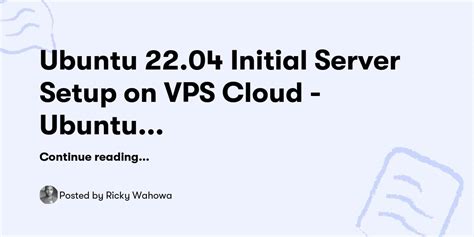 Ubuntu 2204 Initial Server Setup On Vps Cloud Ubuntu Server Hardening Contabo Vps — Ricky