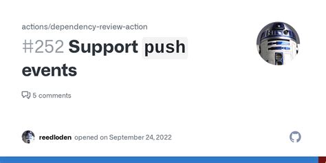 Support `push` Events · Issue 252 · Actionsdependency Review Action
