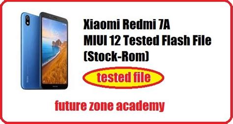 Redmi A Miui Latest Flash File Future Zone Academy
