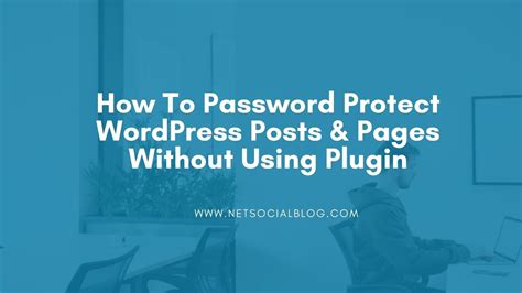 How To Password Protect WordPress Site Without Using Plugin Posts And Pages YouTube