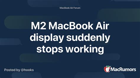 M2 Macbook Air Display Suddenly Stops Working Macrumors Forums