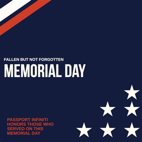 Wishing You A Happy Memorial Day Weekend From Passport Infiniti