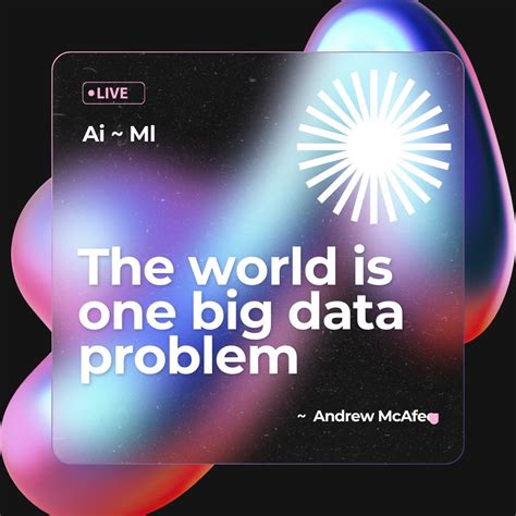 Yash Soni On Linkedin Ai Ml Thoughts Quotes Career World Data Problem Andrew Mcafee