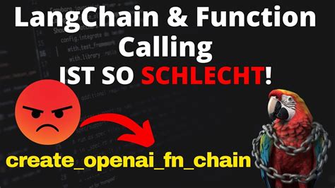 langchain and openai function calling wieso es so schlecht ist youtube