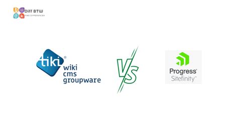 Tiki Wiki CMS Groupware Vs Progress Sitefinity What S The Differece DiffBTW