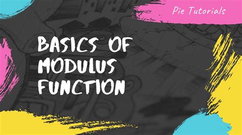 Modulus Function A Brief Introduction Youtube
