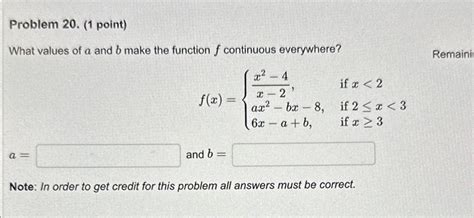 solved problem 20 1 ﻿point what values of a and b ﻿make