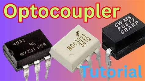 Optocoupler Tutorial YouTube