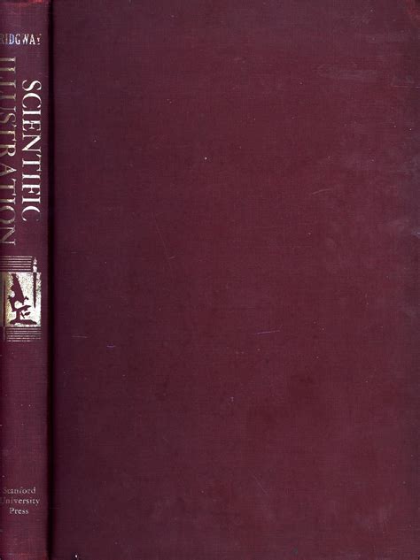 Scientific Illustration By Ridgway John L Good Hardcover 1938 1st