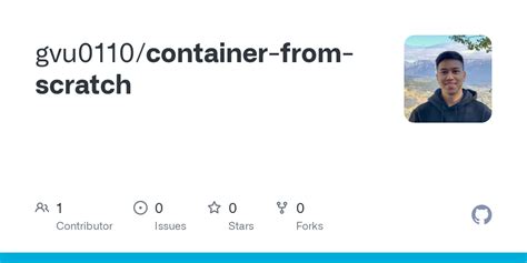 Github Gvu0110container From Scratch