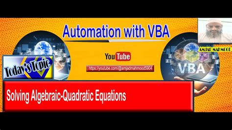 Solving Algebraic Quadratic Equations Youtube