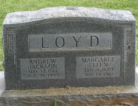 Andrew Jackson Jack” Loyd 1861 1945 Find A Grave Memorial