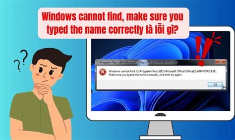 Windows Cannot Find Make Sure You Typed The Name Correctly