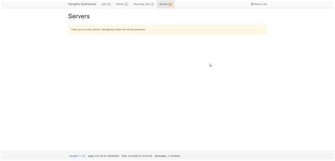 hangfire dashboard says no active servers and no jobs on redis with 3