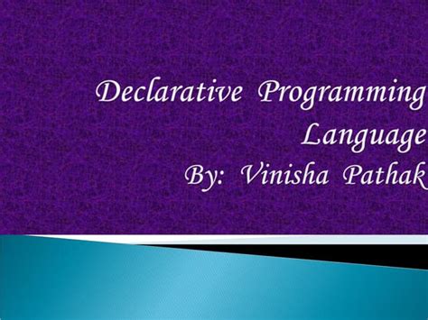 Declarative Programming Language Ppt