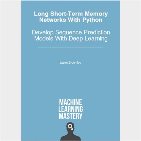 Jual Long Short Term Memory Networks With Python Develop Sequence Prediction Models With Deep