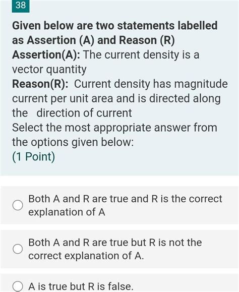 Answered 38 Given Below Are Two Statements Labelled As Assertion A