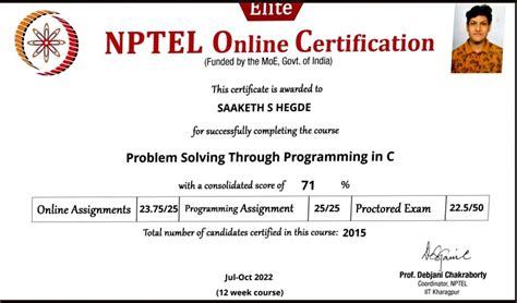 Saaketh Hegde On Linkedin Happy To Announce My Nptel Certification On Problem Solving Through