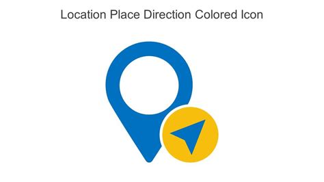 Location Place Direction Colored Icon In Powerpoint Pptx Png And Editable Eps Format PPT Template