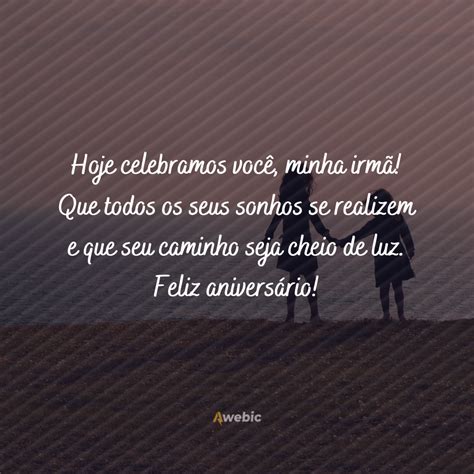 55 Textos De Feliz Aniversário Para Irmã Grandes E Emocionantes Demais