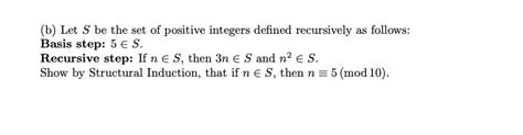 Solvedlet S Be The Set Of Positive Integers Defined Recursively As