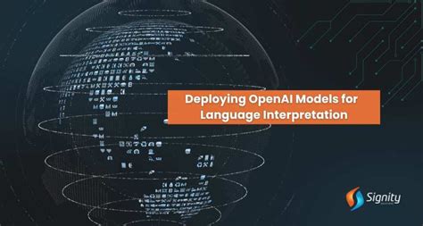 Deploying Openai Models For Instant Language Interpretation